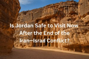 Is Jordan Safe to Visit Now After the End of the Iran-Israel Conflict ...
